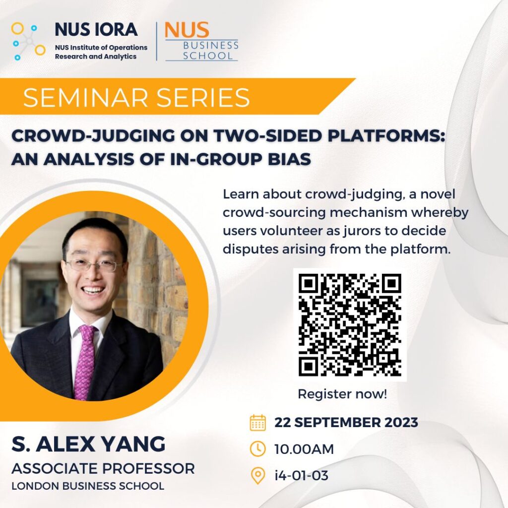 Dr Alex Yang’s Talk on Crowd-Judging – IORA – Institute of Operations ...